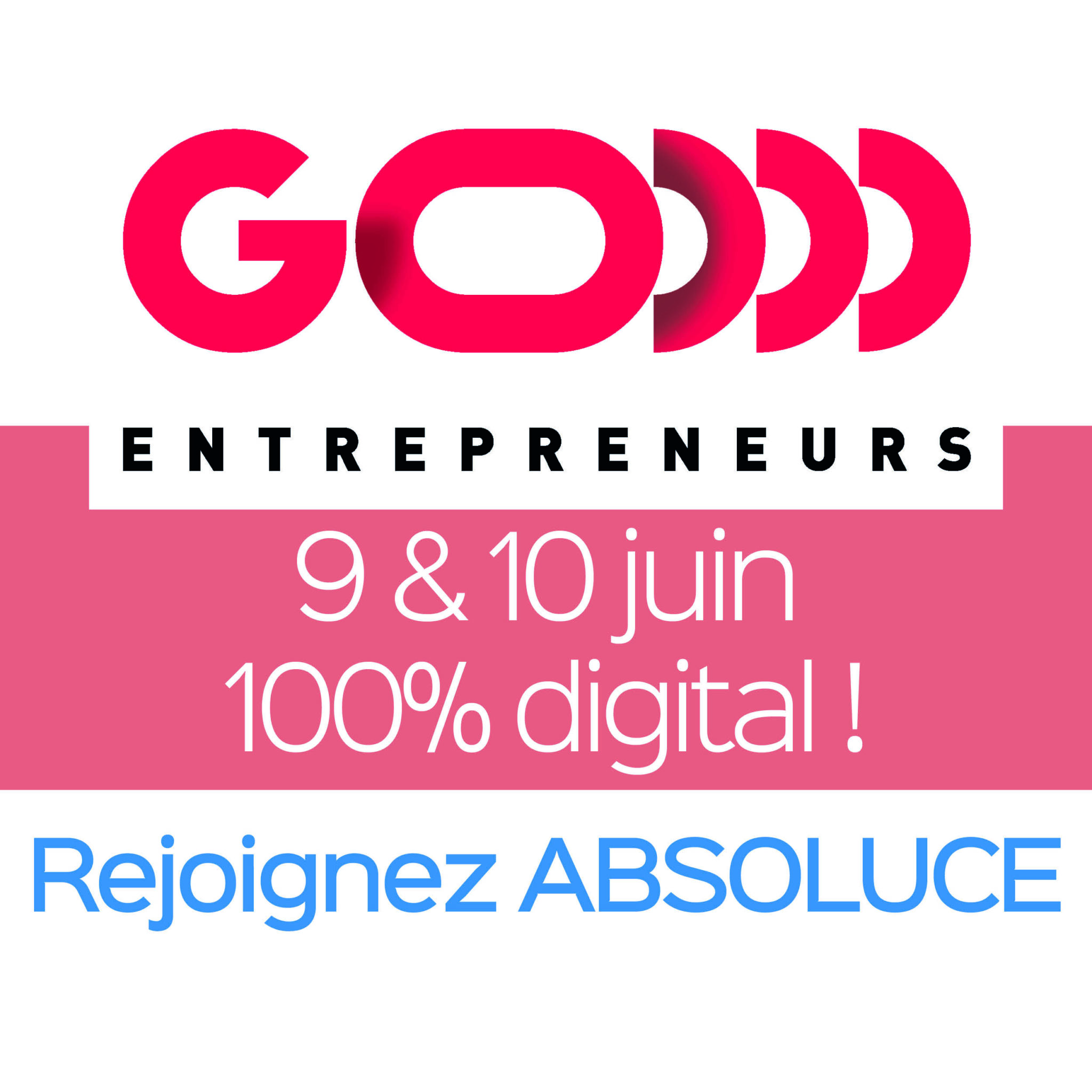 Le Salon des Entrepreneurs devient Go Entrepreneurs ! RDV les 5 & 6 ...